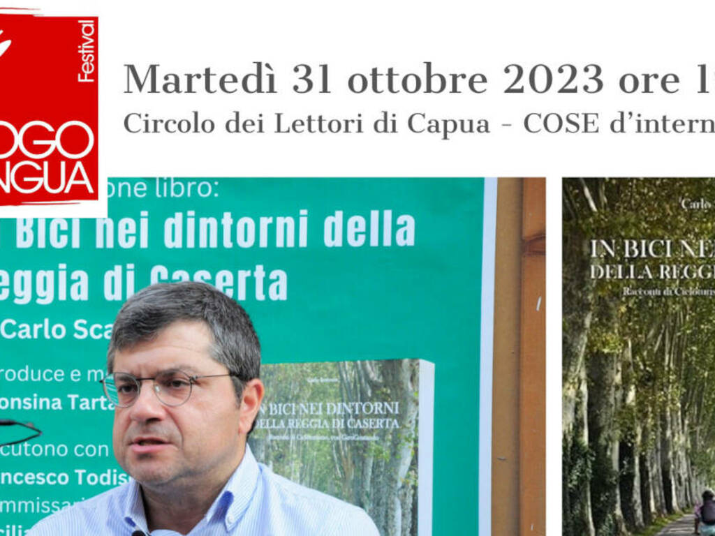 Capua | incontro con Carlo Scatozza autore de libro “In bici nei ...