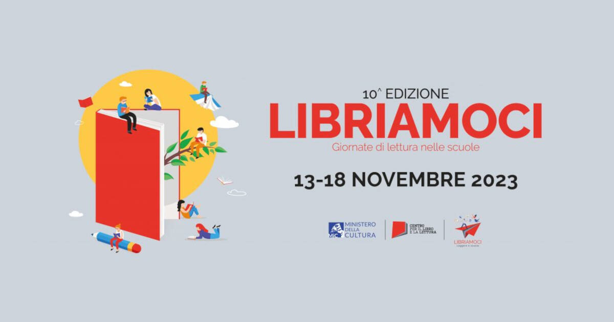 Al via Libriamoci per stimolare negli studenti il sano piacere di ...